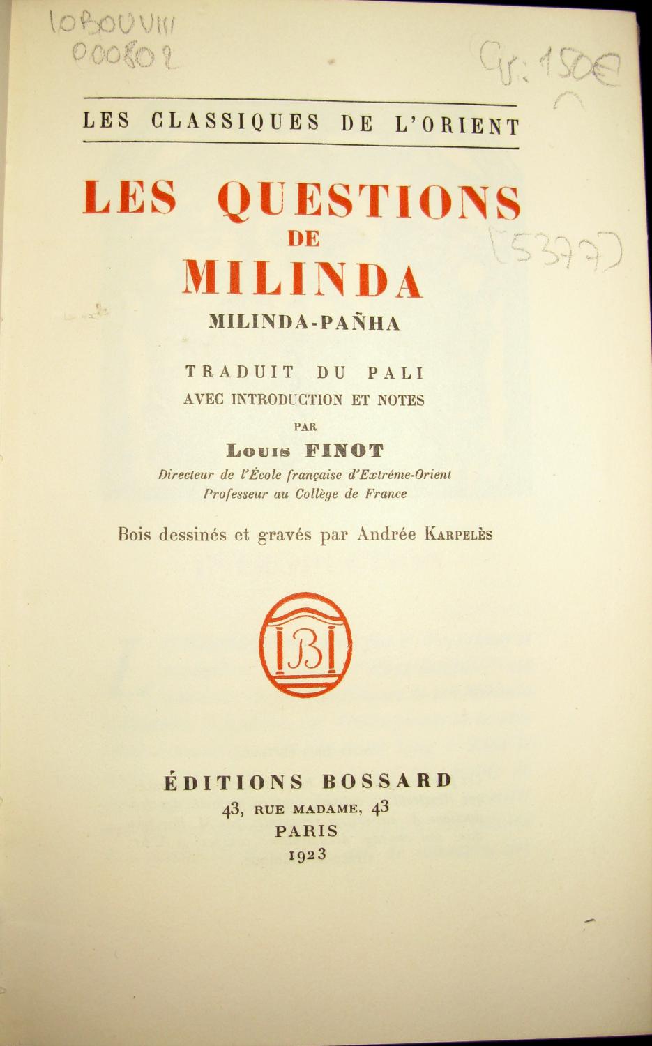 Les questions de Milinda (Milinda-Pañha). | Le Chemin des philosophes