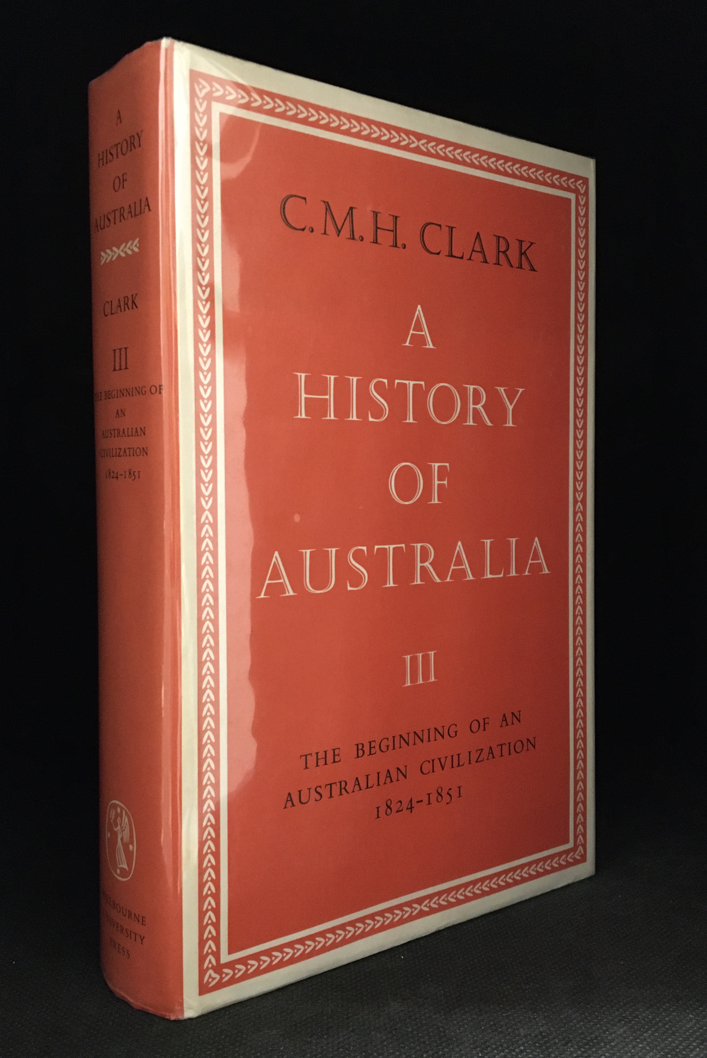 A History of Australia; III the Beginning of an Australian Civilization ...