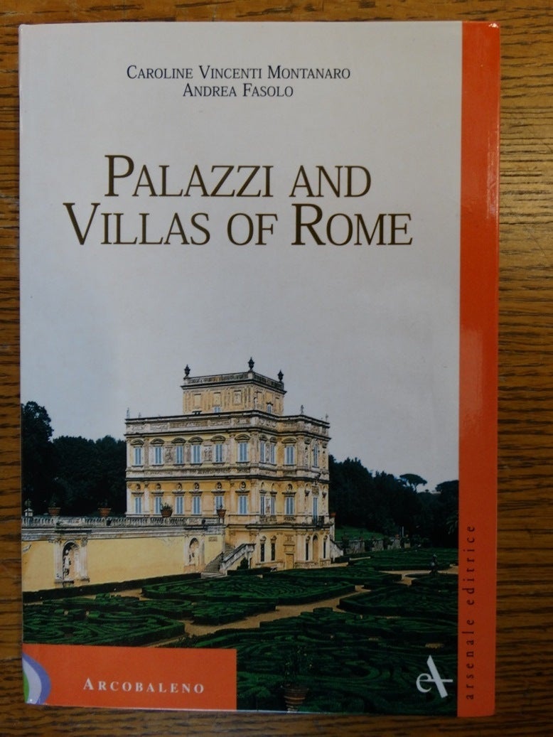 Palazzi and Villas of Rome by Montanaro, Caroline Vincenti and Andrea ...