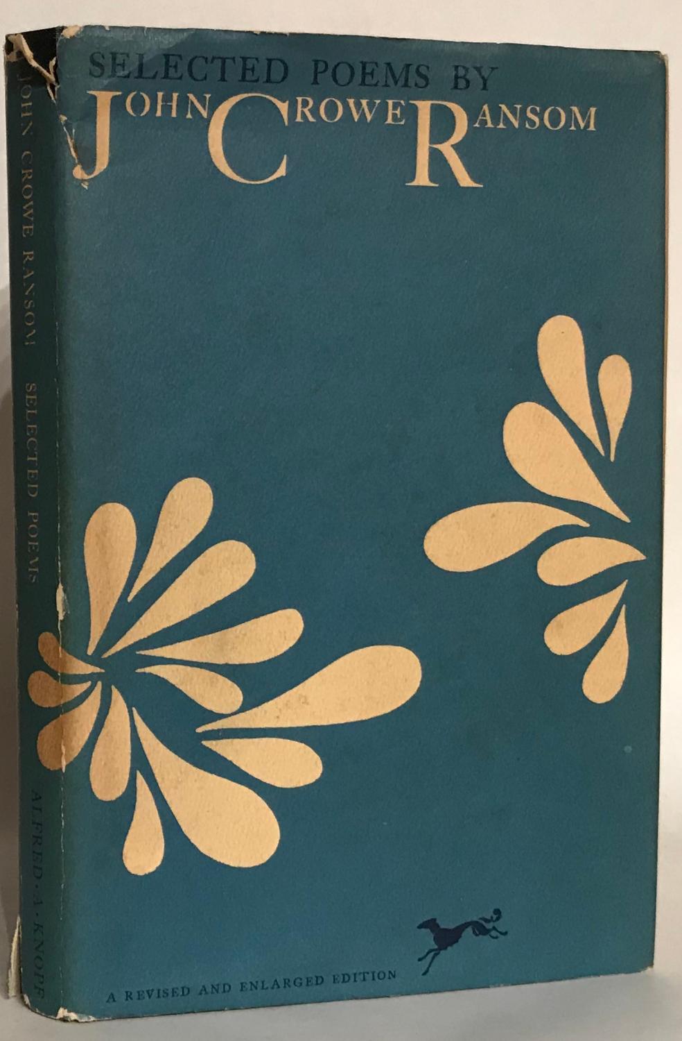 Selected Poems. A Revised and Enlarged Edition. by Ransom, John Crowe ...