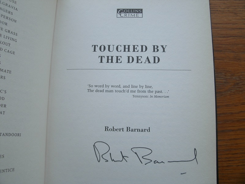 Touched By The Dead Aka A Murder In Mayfair By Barnard Robert Near Fine Hardcover 1999 1st