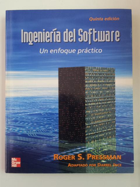 Ingeniería del software. Un enfoque práctico by Roger S. Pressman: Muy ...