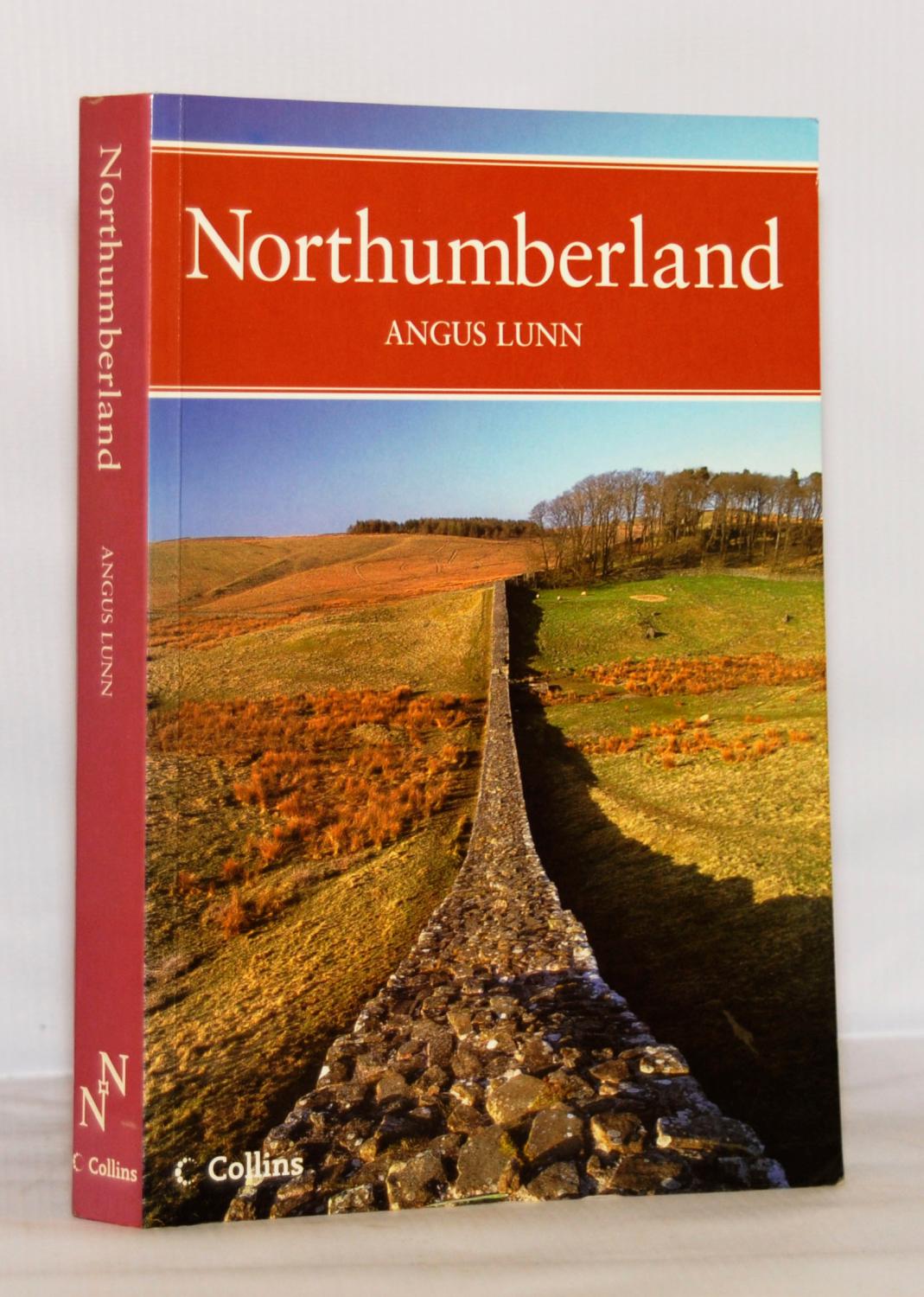 Northumberland with Alston Moor. New Naturalist Number 95. by Lunn ...