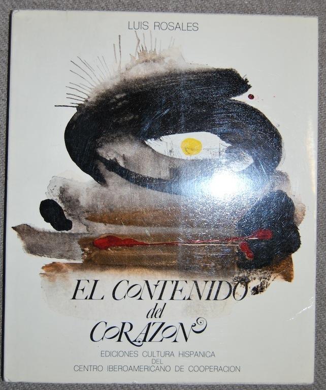 EL CONTENIDO DEL CORAZON. Segunda edición aumentada y corregida de ...