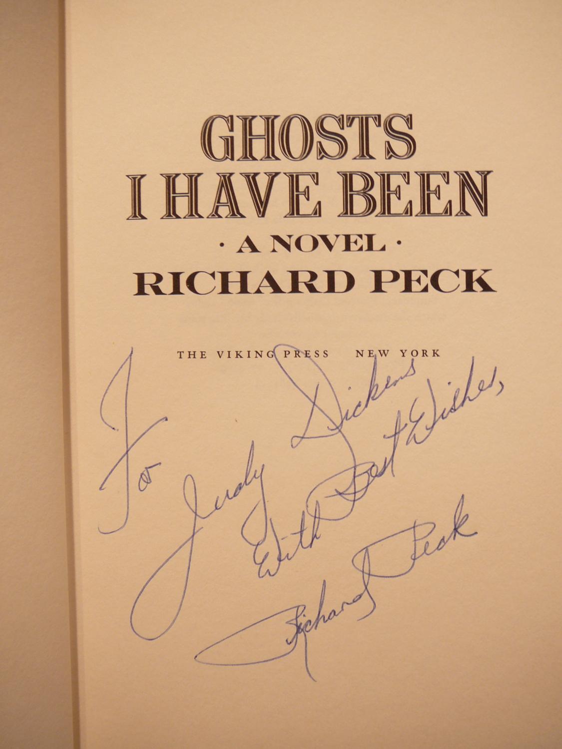 GHOSTS I HAVE BEEN: SIGNED by Peck, Richard: Fine Hardcover (1977) 1st ...