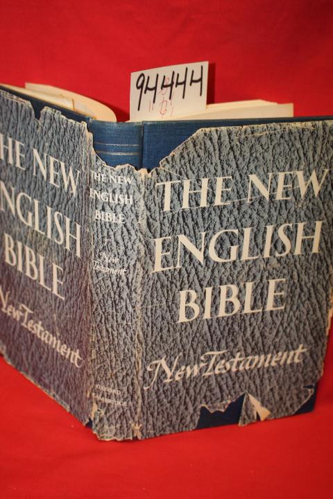 THE NEW ENGLISH BIBLE; NEW TESTAMENT; by OXFORD UNIVERSITY PRESS: GOOD ...