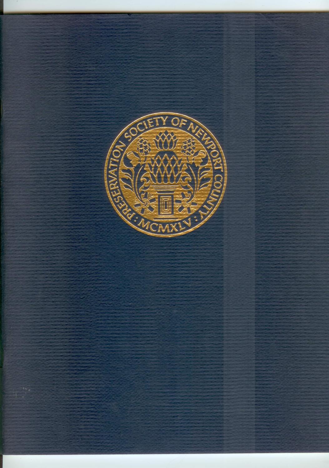 Preservation Society Of Newport County: The Members' Book by The ... Preservation Society Of Newport County: The Members' Book by The ...