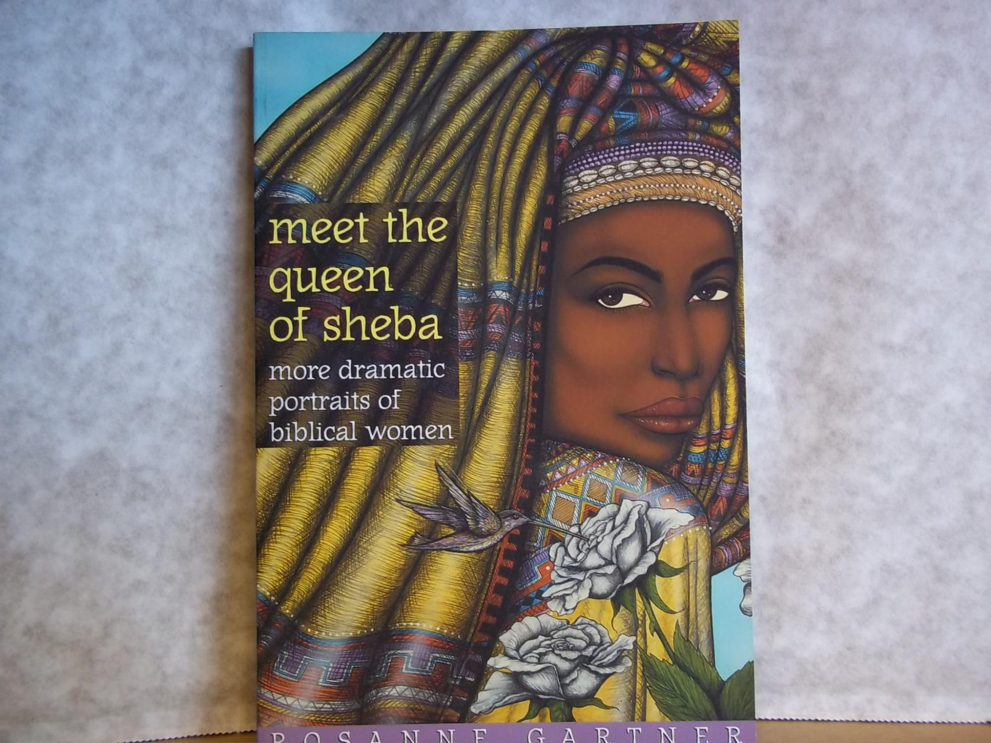 Meet the Queen of Sheba. More Dramatic Portraits of Biblical Women by ...