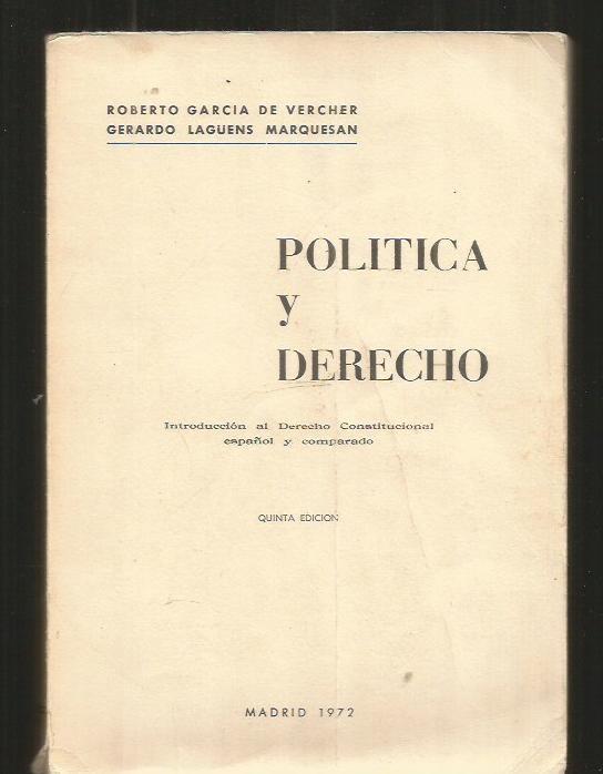 Politica Y Derecho Introduccion Al Derecho Constitucional EspaÑol Y