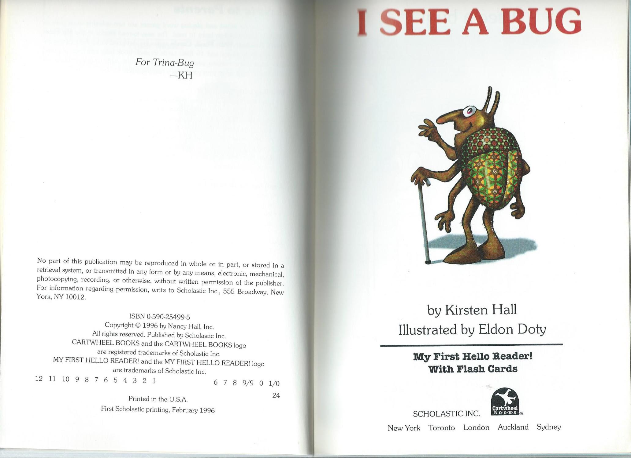 I SEE A BUG by Hall, Kirsten / illust by Eldon Doty: Very Good Soft ...