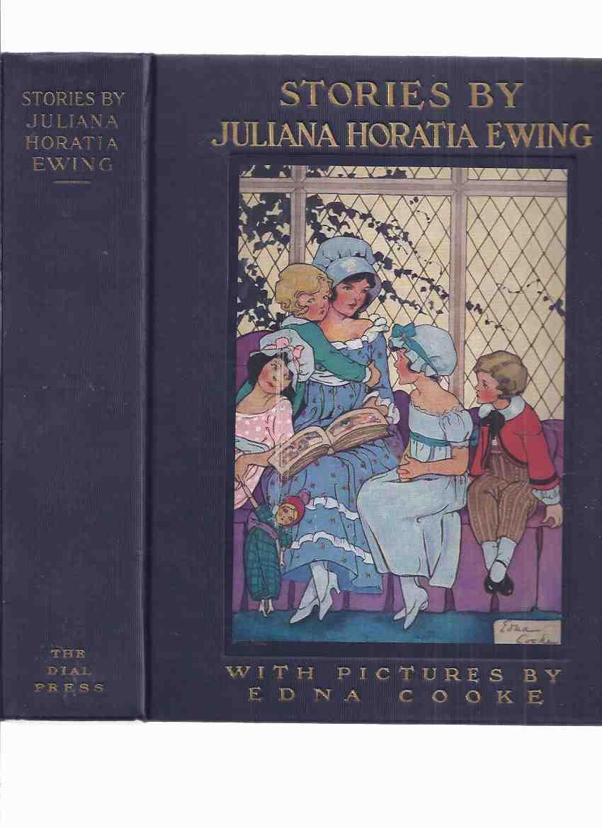 Stories By Juliana Horatia Ewing, Illustrated - Edna Cooke ( Jackanapes ...