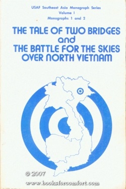 USAF Southeast Asia Monograph Series, Volume 1 Monographs 1 and 2 by ...