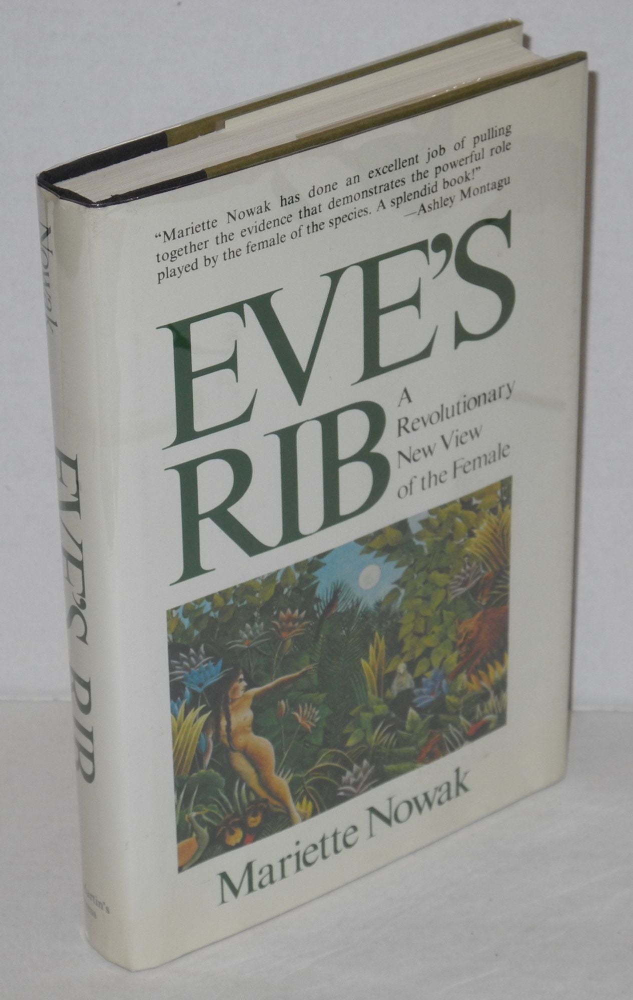 Eves Rib A Revolutionary New View Of Female Sex Roles By Nowak