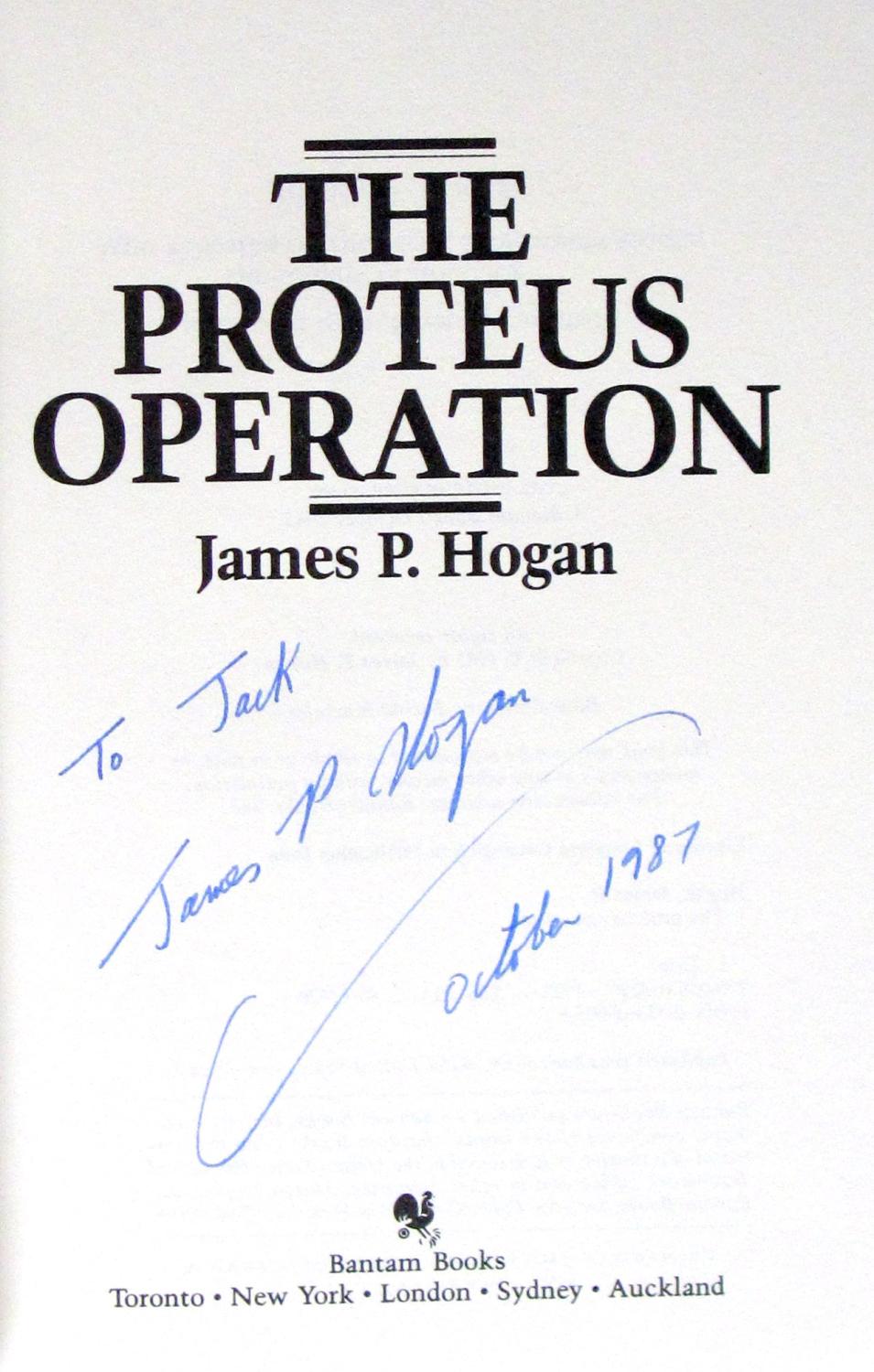 The Proteus Operation. by Hogan, James P. Inscribed Copy.: Fine ...
