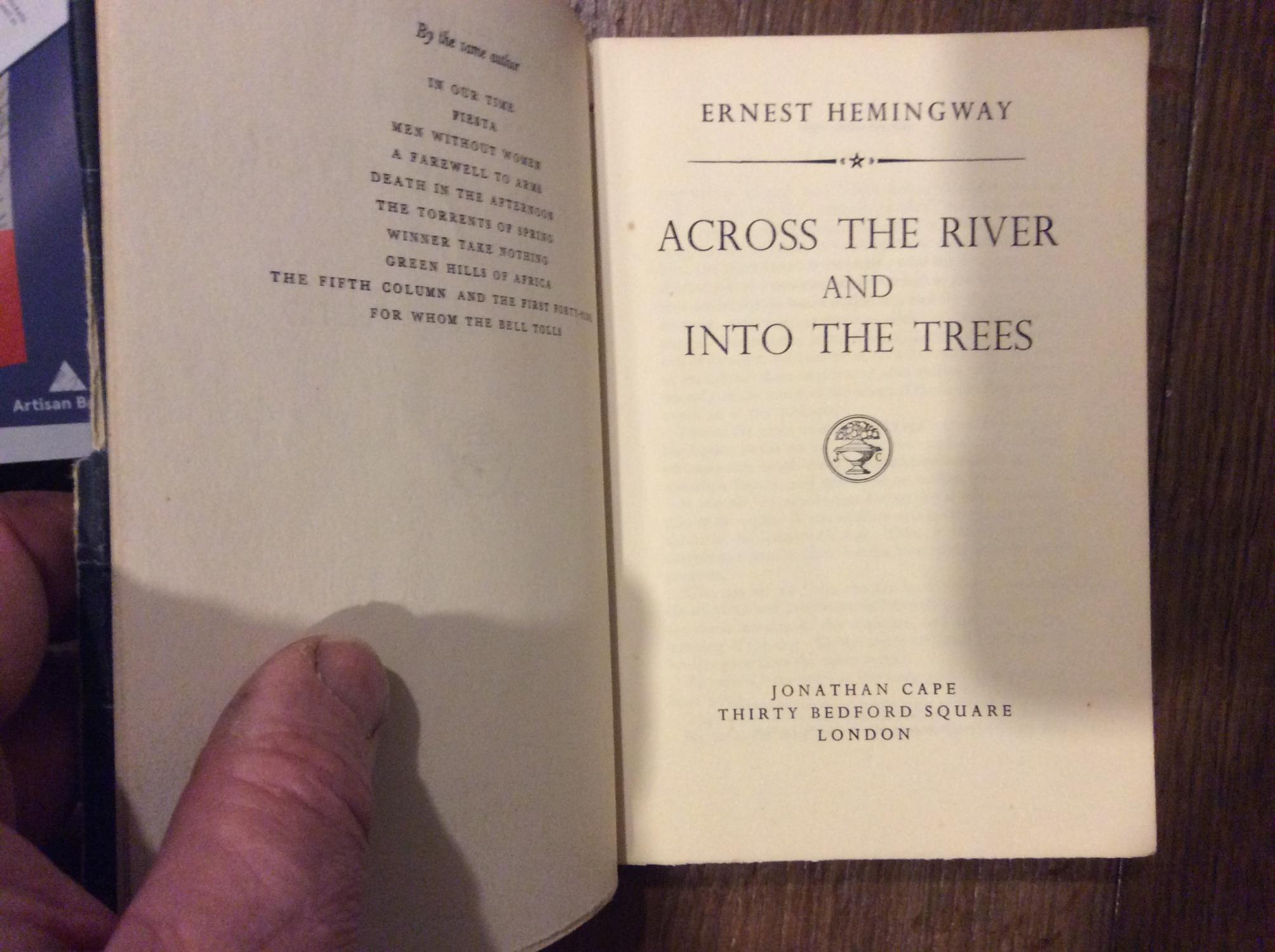 Across the River and Into the Trees *****UK ADVANCE READING COPY ...