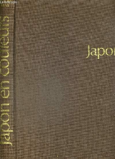 JAPON EN COULEURS. PHOTOGRAPHIE PAR ROLOFF BENY - INTRODUCTION PAR ...