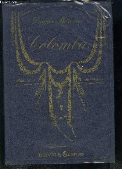 COLOMBA by MERIMEE PROSPER: bon Couverture rigide (1930) | Le-Livre