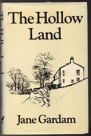 The Hollow Land by Gardam, Jane: Very Good Original Cloth (1981) First ...