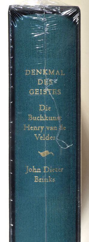 Denkmal des Geistes. Die Buchkunst Henry van de Veldes. von VAN DE ...