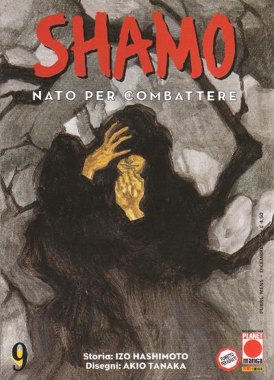 Shamo - Nato per Combattere 9 de Izo Hashimoto e Akio Tanaka: in ottime ...