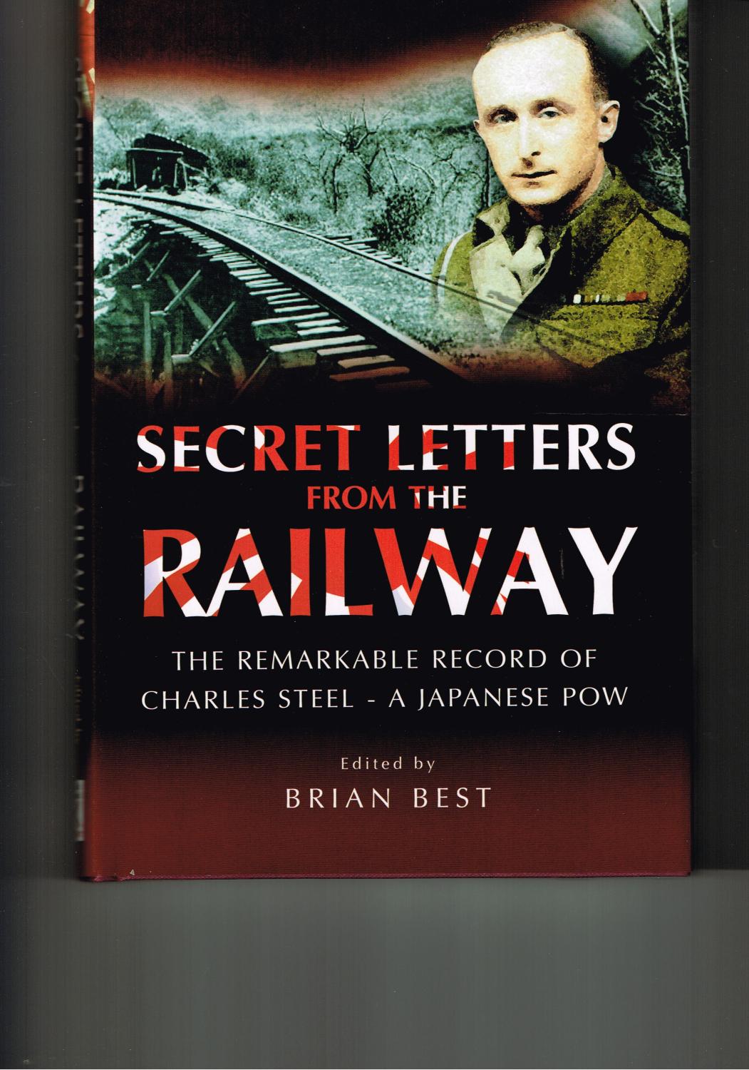 'Secret Letters from the Railway'. The Remarkable Record of Charles ...