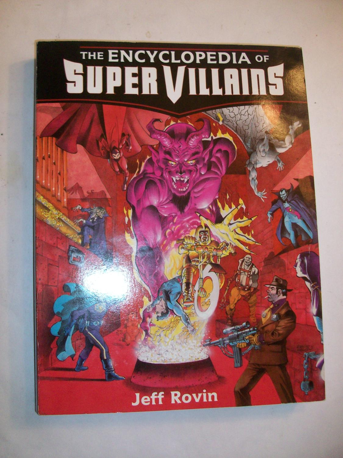 Encyclopedia of Supervillains by Jeff Rovin: As New Soft cover (1987 ...