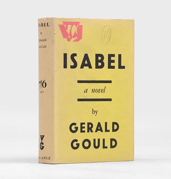Isabel. by GOULD, Gerald. | Peter Harrington. ABA/ ILAB.