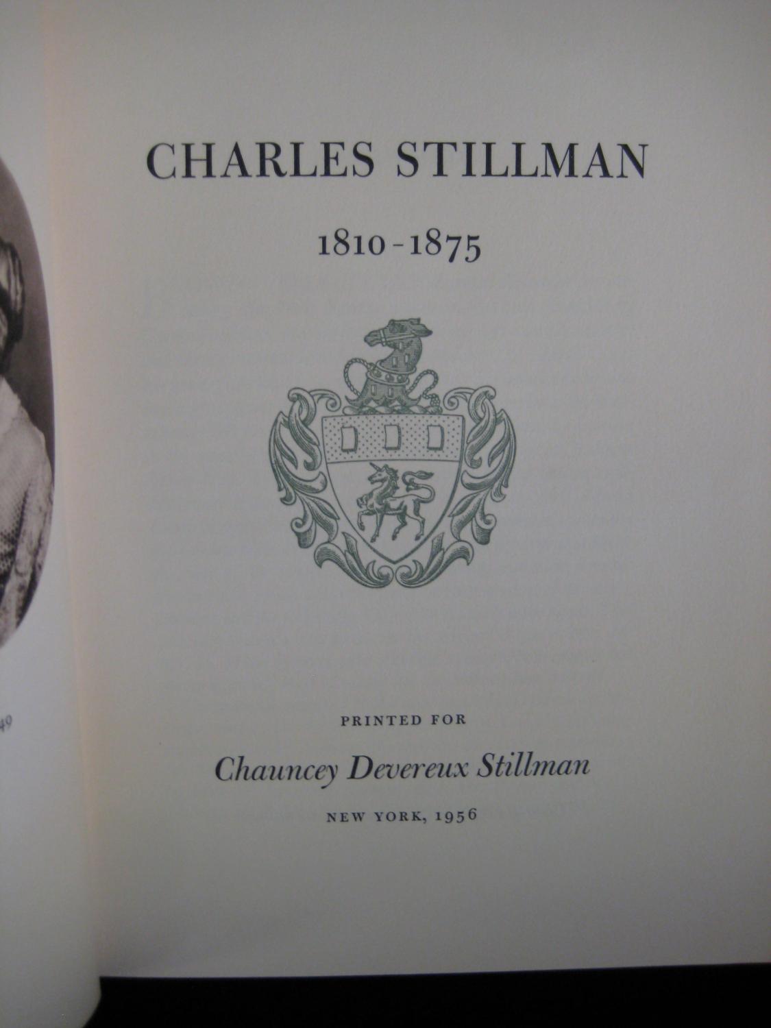 CHARLES STILLMAN by Stillman, Chauncey Devereux: Very Good-Fine Cloth ...