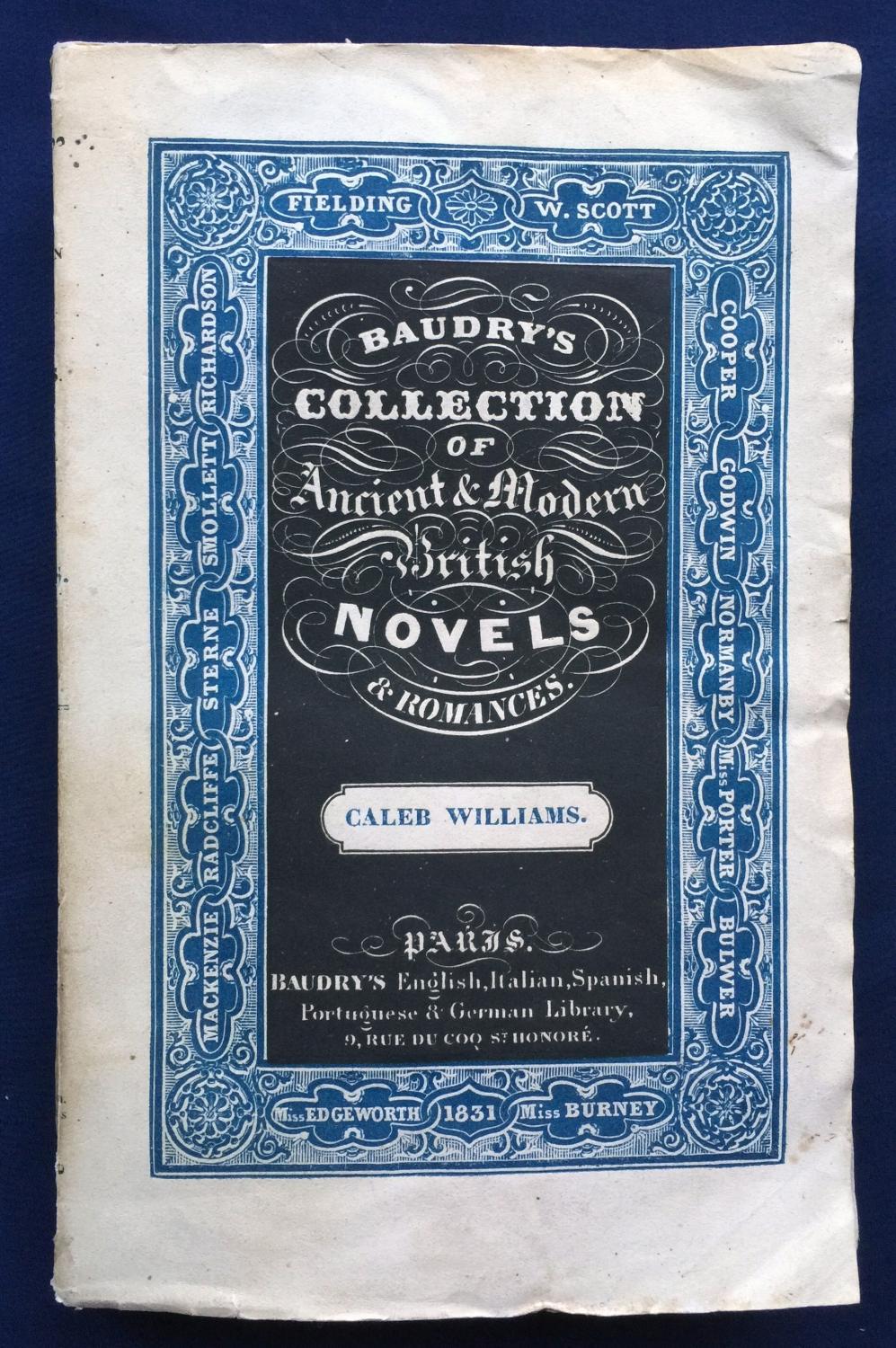 The Adventures of Caleb Williams or, Things As They Are. Revised and ...