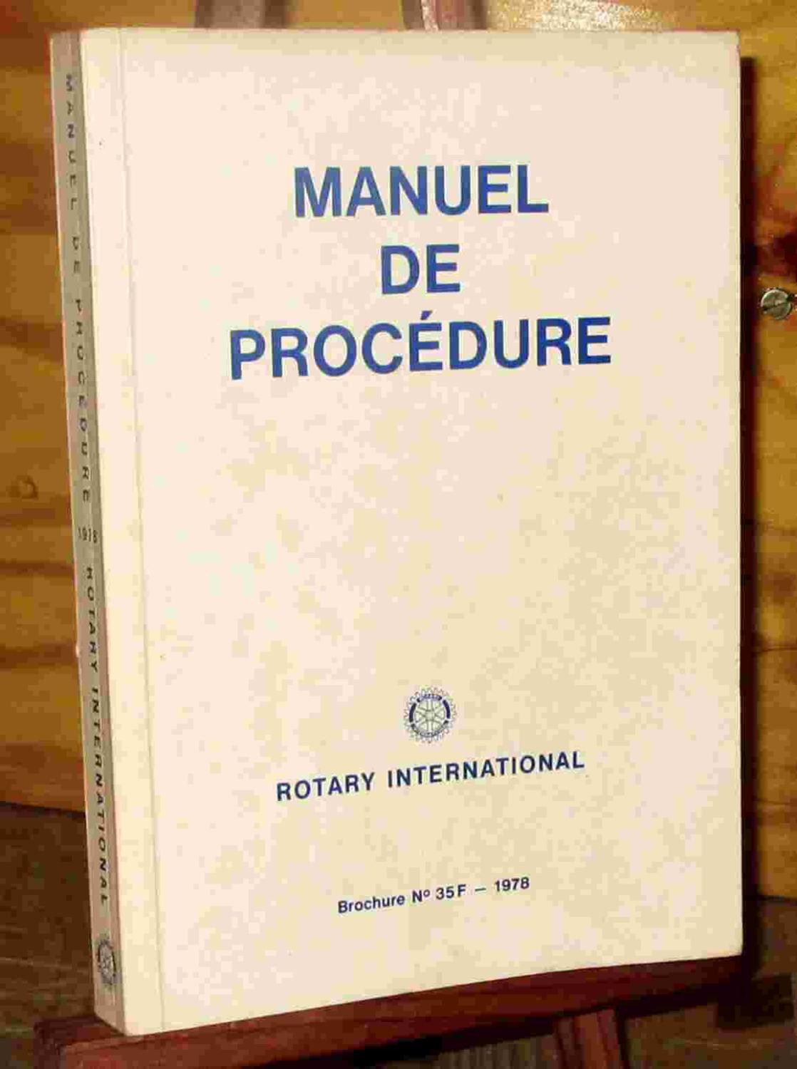 MANUEL DE PROCEDURE ROTARY INTERNATIONAL by COLLECTIF | Livres 113