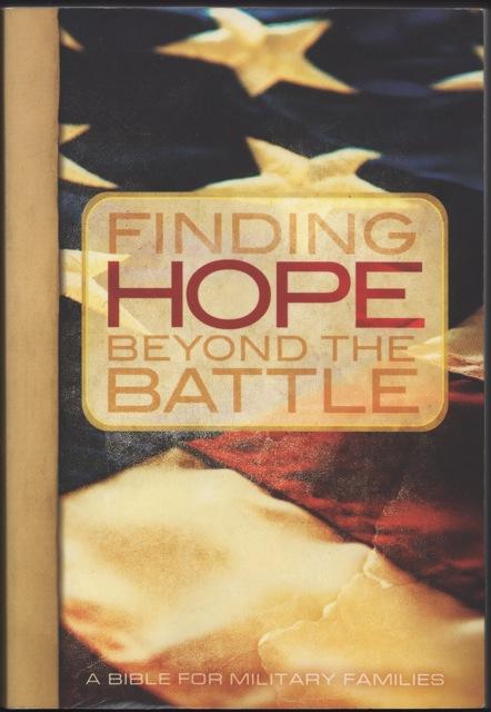 Finding Hope Beyond the Battle: A BIBLE FOR MILITARY FAMILIES. | OLD ...