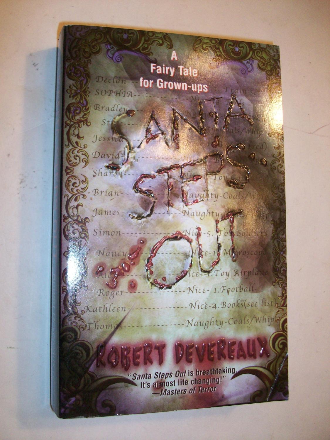 Santa Steps Out: A Fairy Tale for Grown-Ups by Devereaux, Robert: As ...