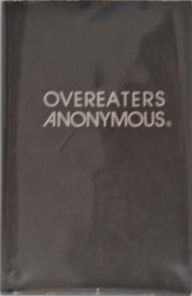 Overeaters Anonymous by Anon: Very Good Hardcover (1980) 1st Edition ...