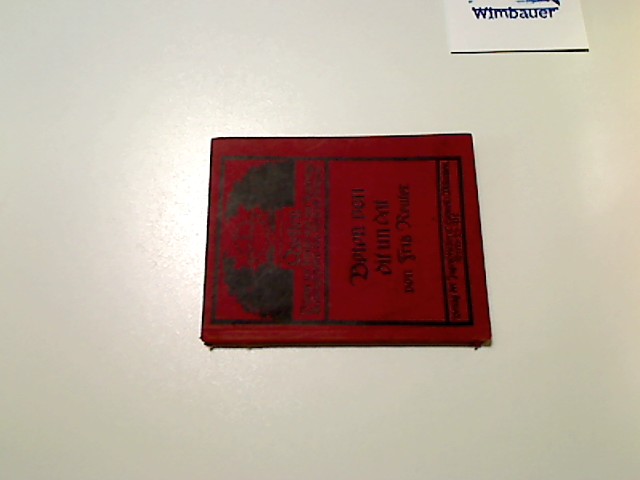 Beten von dit und dat. by Reuter, Fritz :: Pappband (1910) 1. Aufl ...