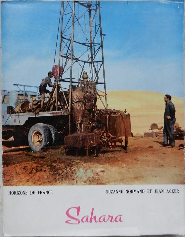 Sahara. by Normand (Suzanne), Acker (Jean): Très bon (1957) | Librairie les mains dans les poches