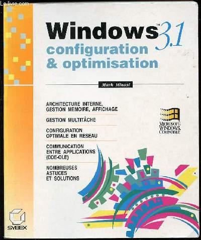 WINDOWS 301 - CONFIGURATION ET OPTIMISATION. MICORSOFT WINDOWS ...