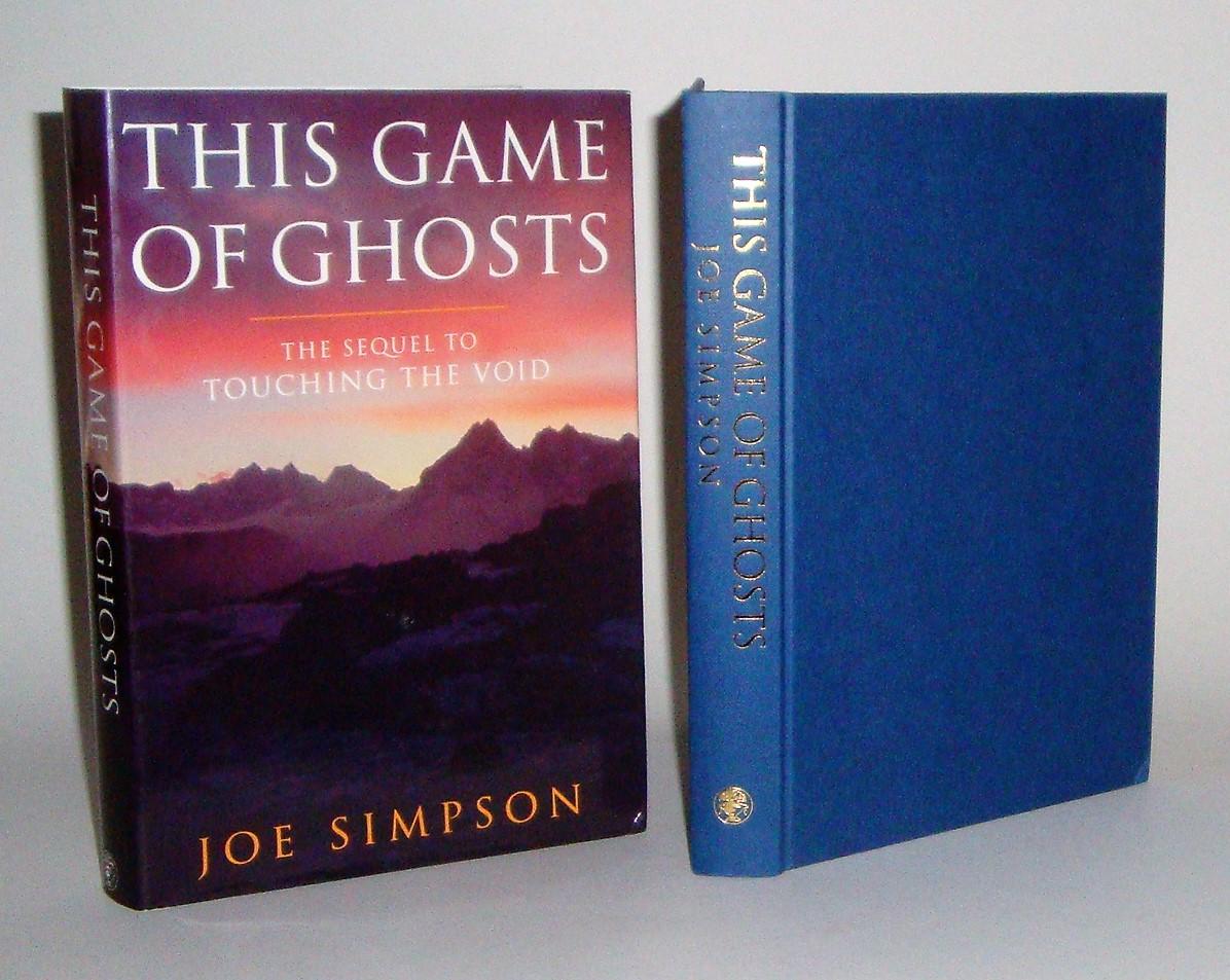 This Game of Ghosts by Simpson, Joe: Very Good Hardcover (1993) First ...