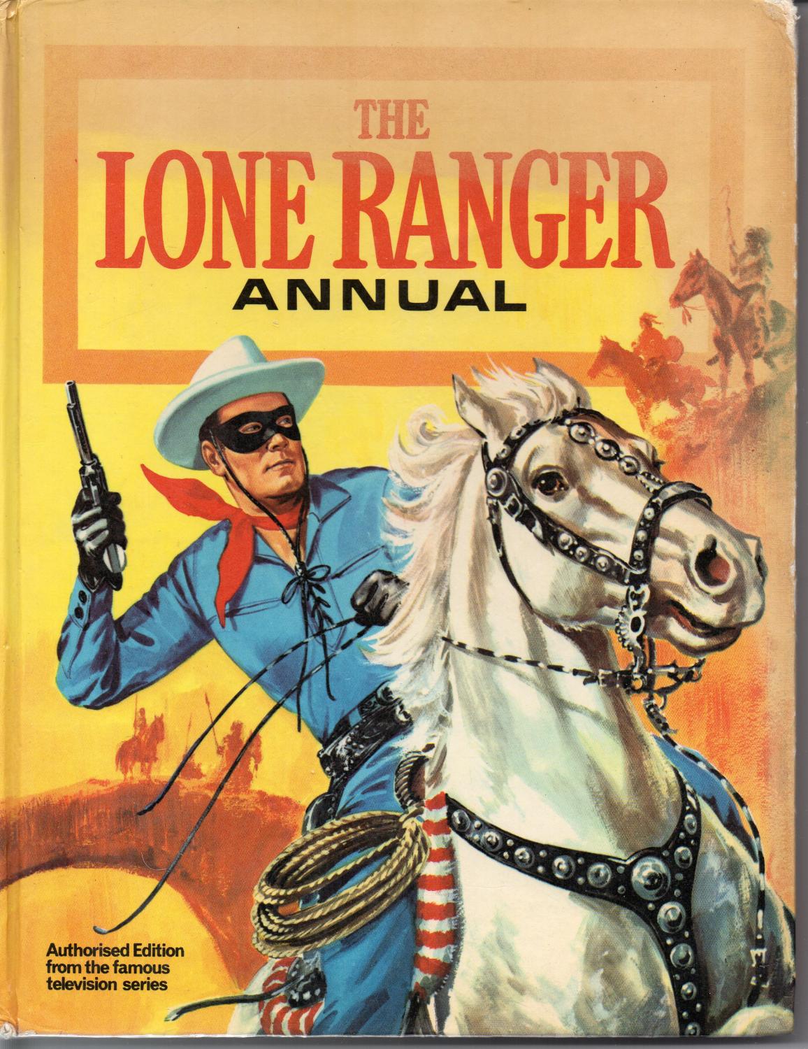 The Lone Ranger Annual: Very Good Hardcover (1967) 1st Edition | Save ...