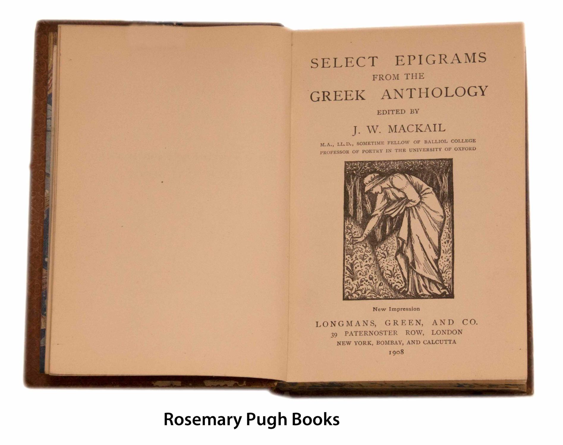 Select epigrams from the Greek anthology: [Greek text followed by English Text] by MACKAIL J W ...