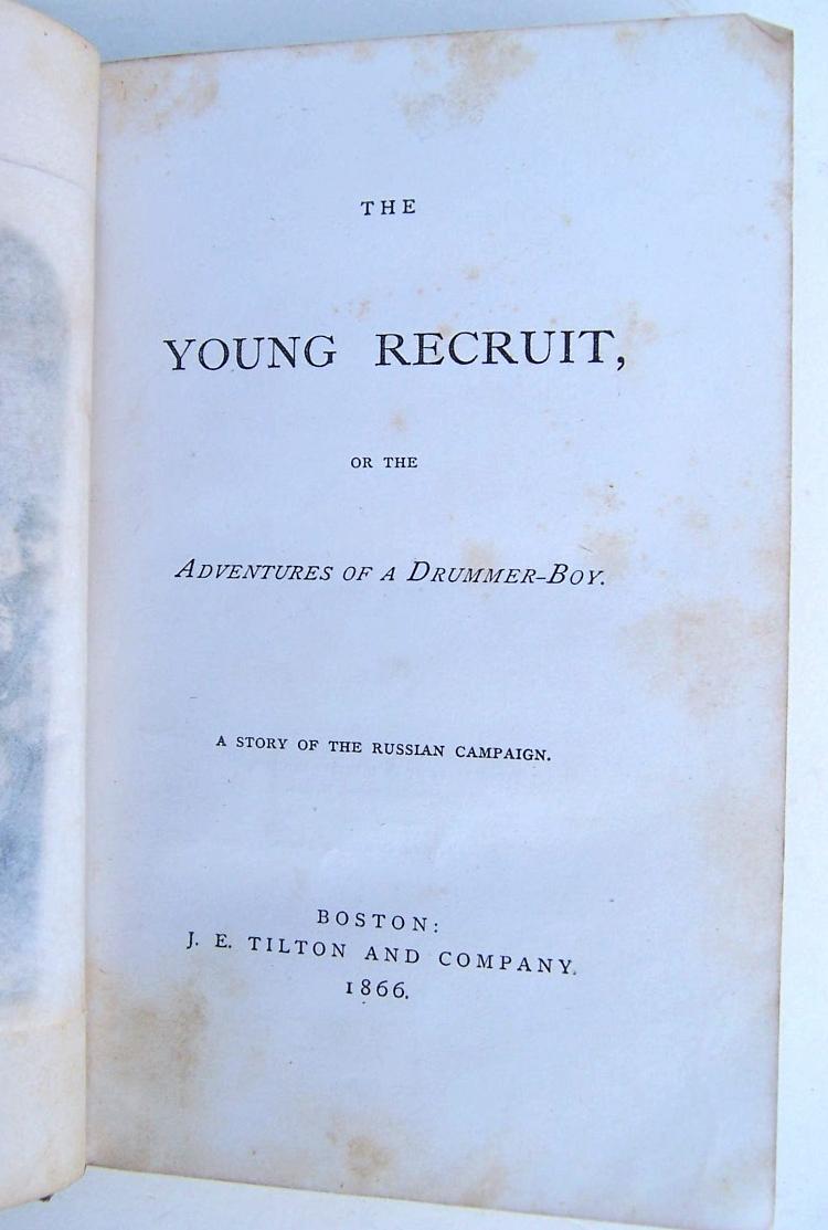 The Young Recruit, Or The Adventures Of A Drummer-Boy by Niritz, Gustav ...