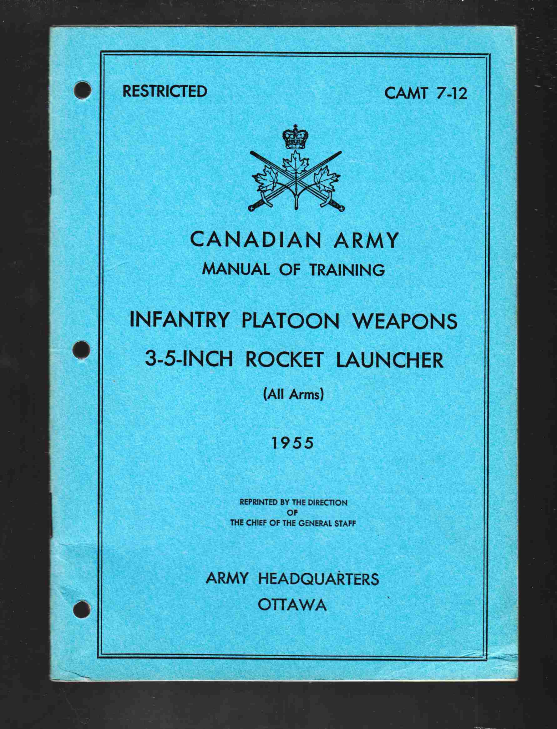 Canadian Army Manual of Training Infantry Platoon Weapons 3.5-Inch ...