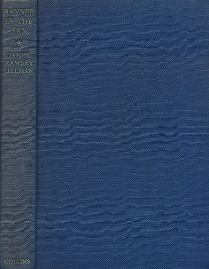 Banner in the Sky de Ullman, James Ramsay: Blue hardback cloth cover ...
