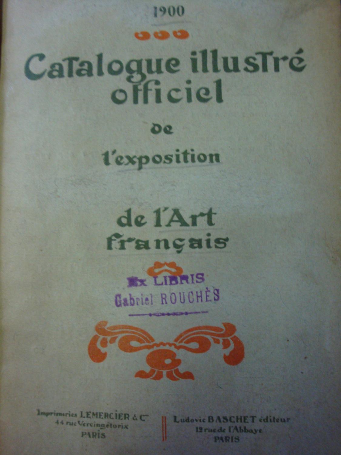 Catalogue officiel illustré de l'Exposition centennale de l'Art ...