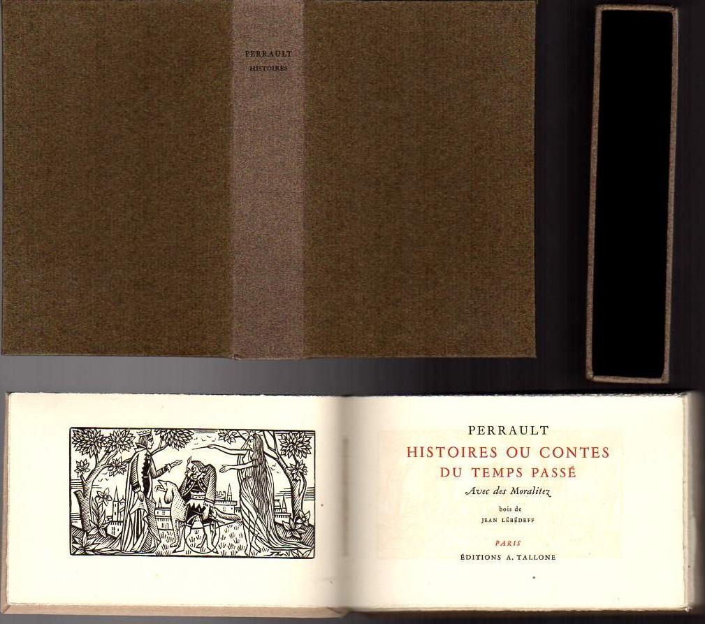 Histoires ou contes du temps passé. Avec des moralitez. Bois de Jean ...