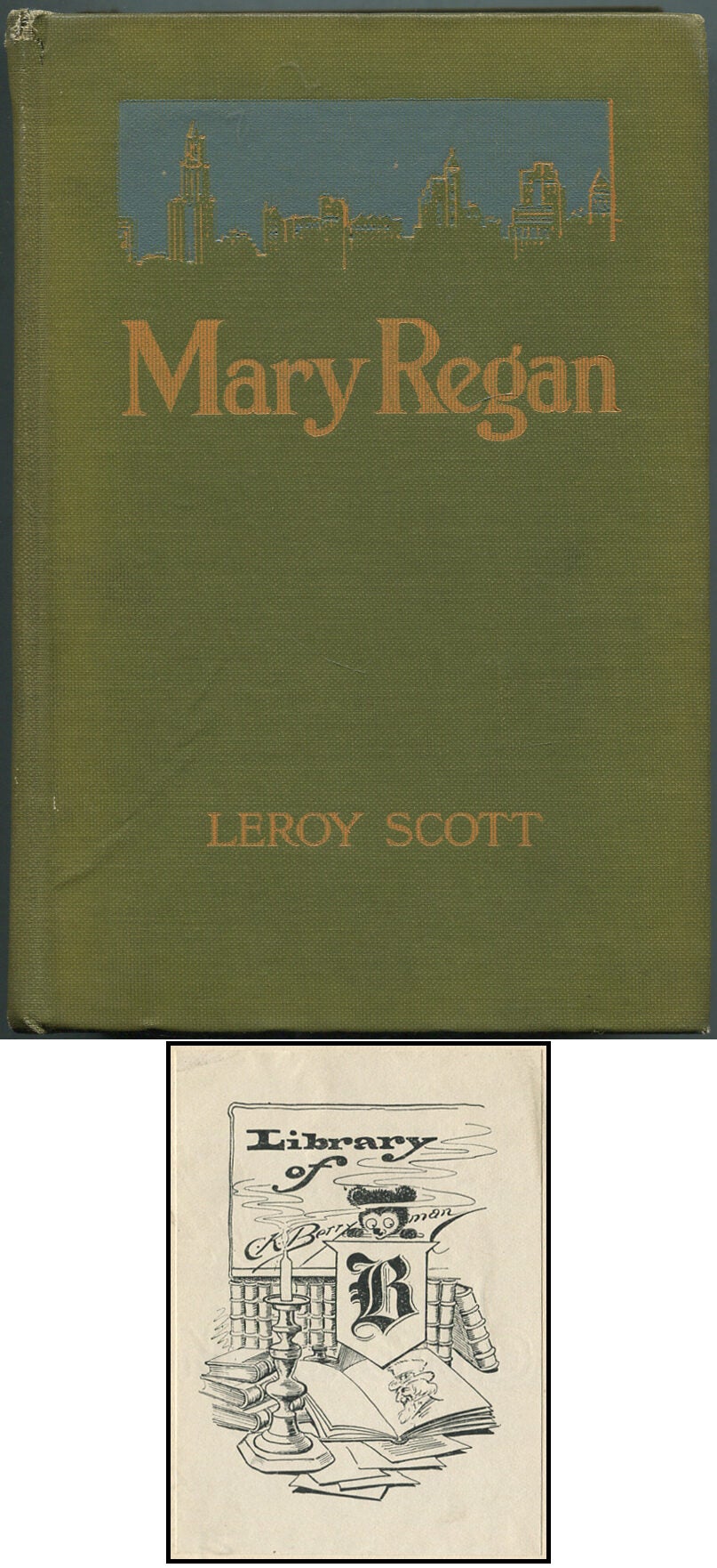Mary Regan by SCOTT, Leroy: Very Good Hardcover (1918) | Between the ...