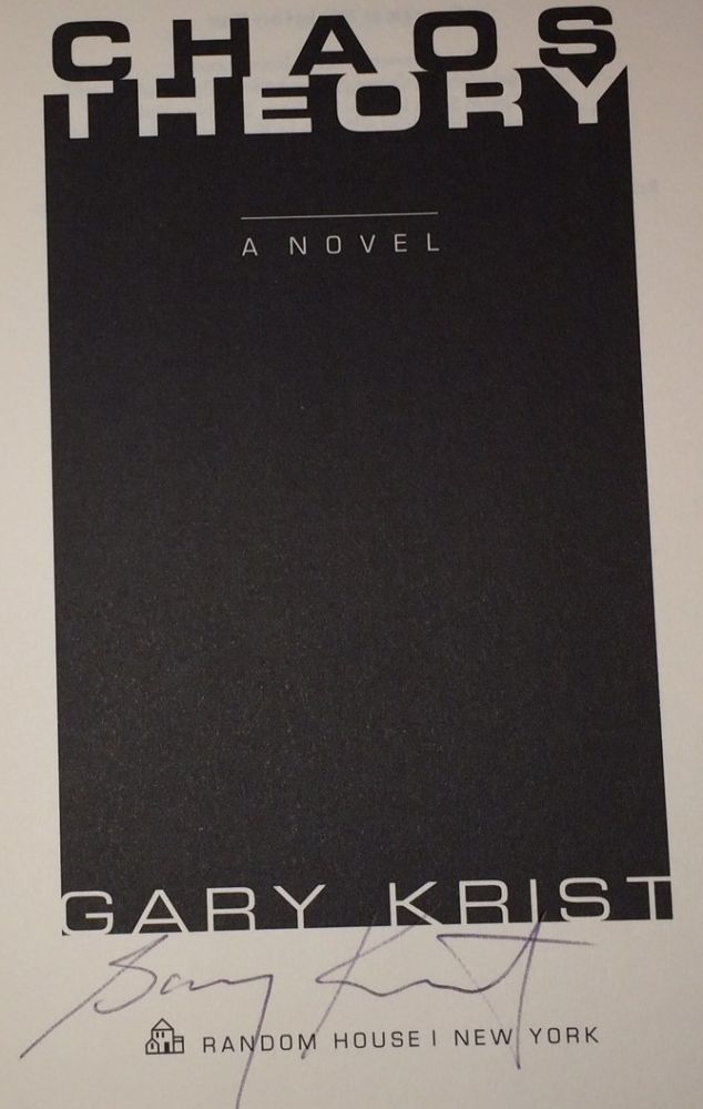 Chaos Theory A Novel by Krist, Gary: Near Fine Hardcover (1999) First ...