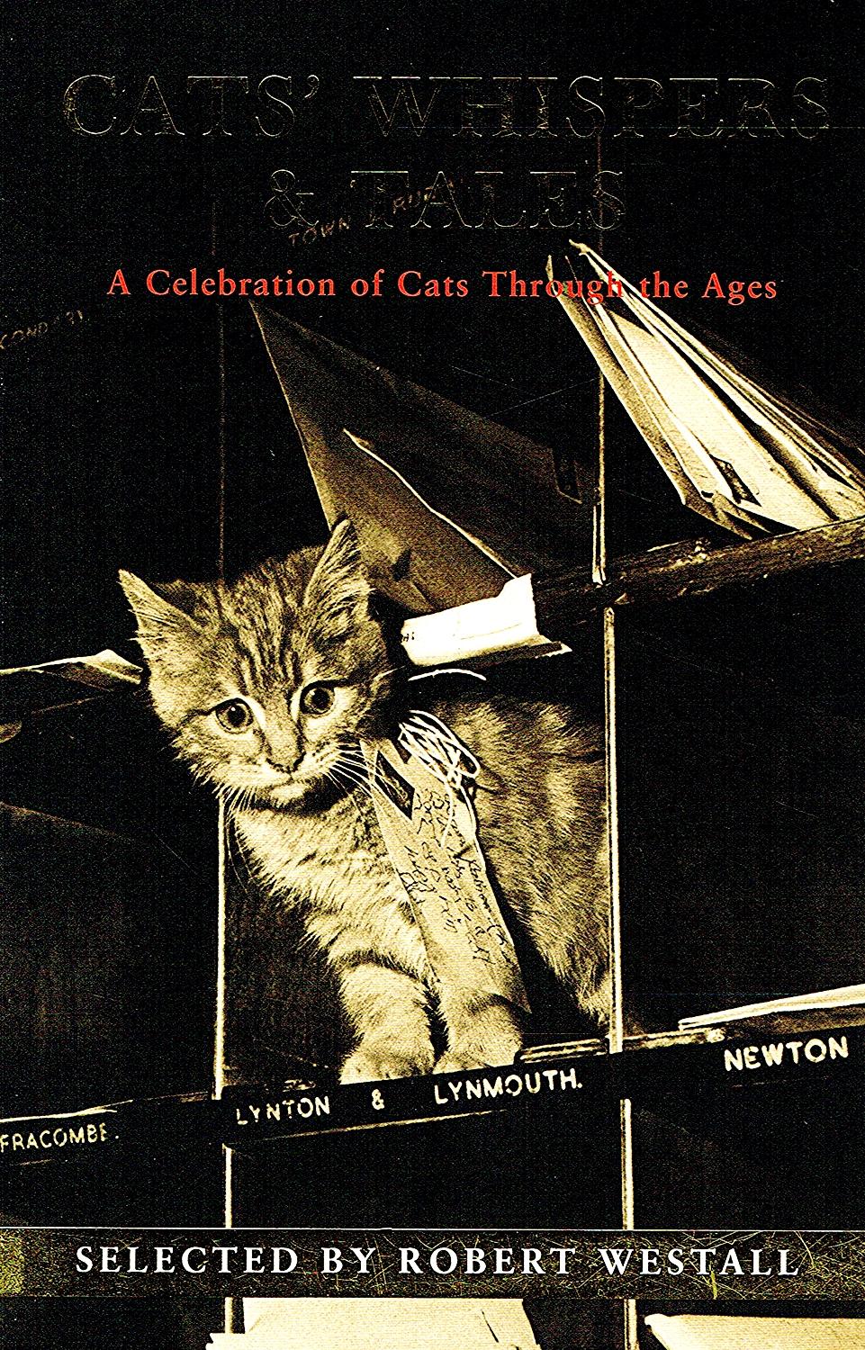 Cat's Whispers & Tales : A Celebration Of Cats Through The Ages : by ...