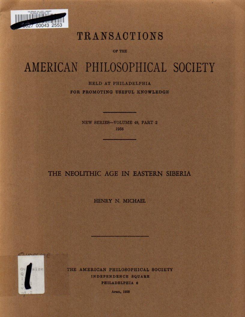 The Neolithic Age in Eastern Siberia (Transactions of the American ...