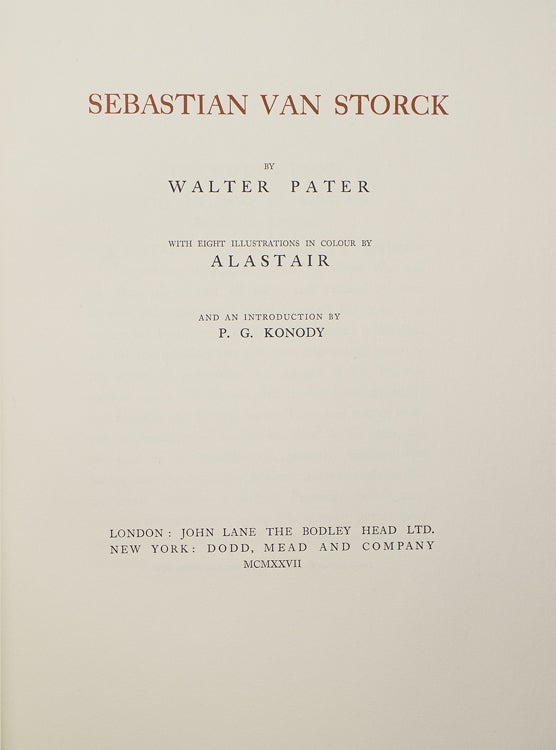 Sebastian Van Storck von (Alastair) Pater, Walter: (1927) Signed by ...