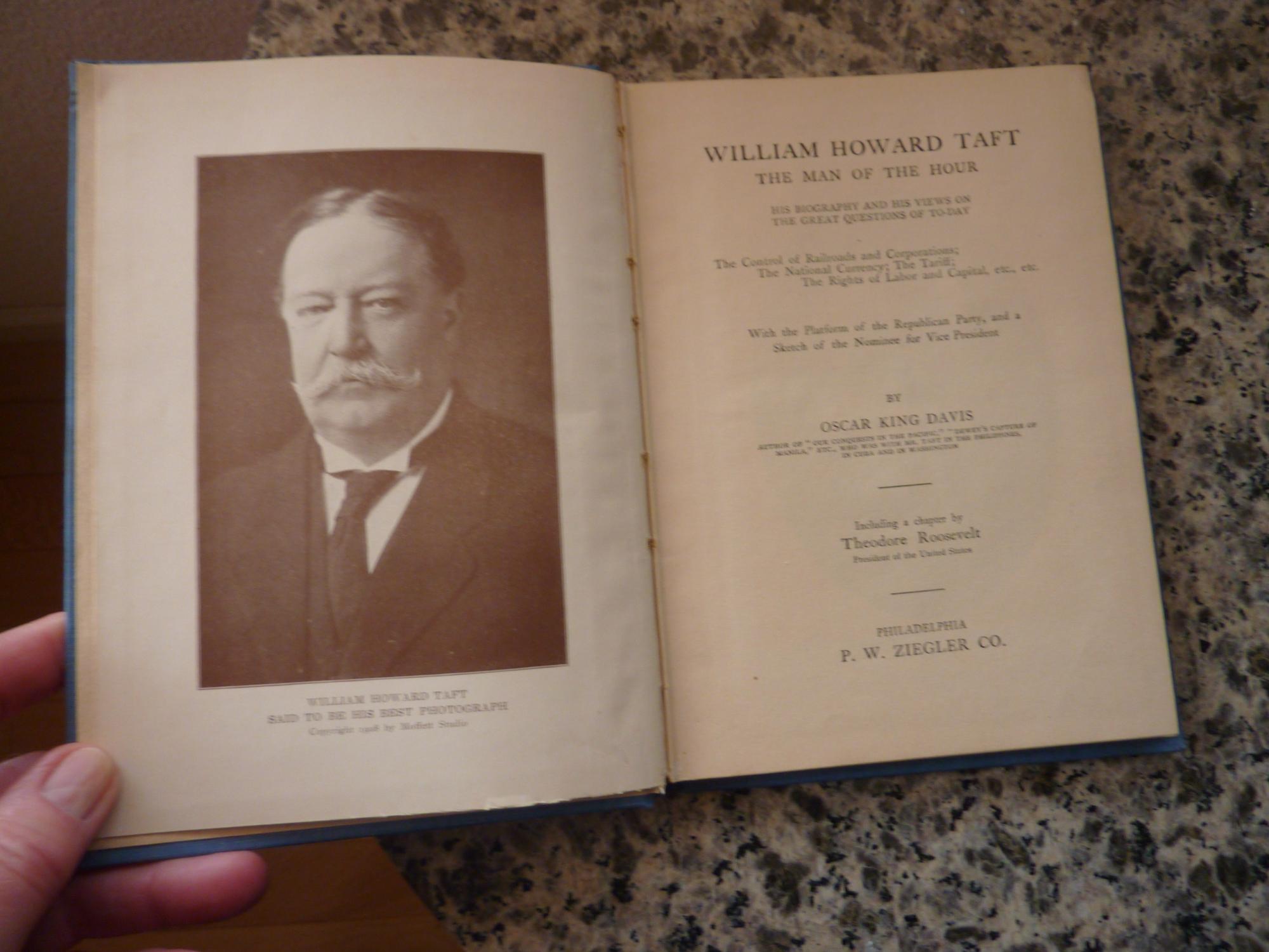 William Howard Taft the Man of the Hour by Davis, Oscar King: Very Good ...